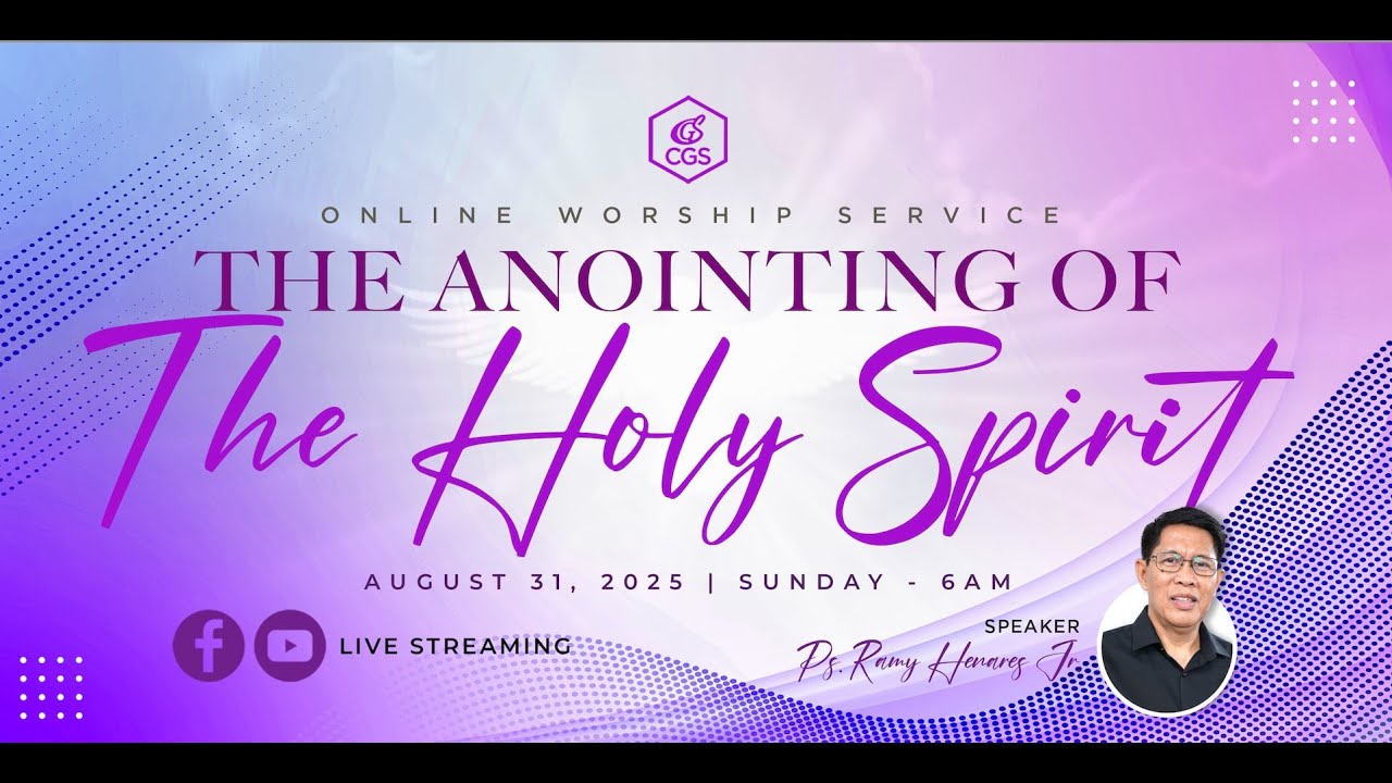 The Anointing Of The Holy Spirit | Simbahay Online Worship | August 31 ...