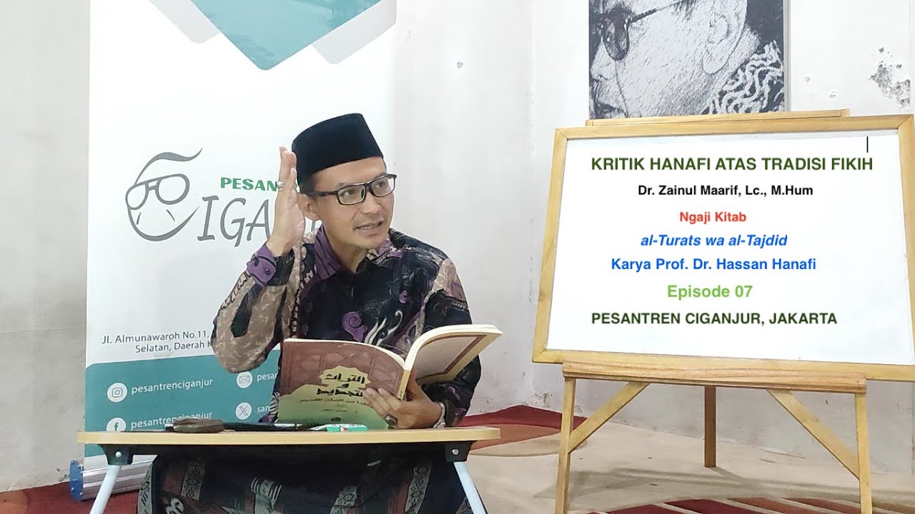 Ngaji Kitab TURATS WA TAJDID karya Hassan Hanafi, Eps. 07 - YouTube