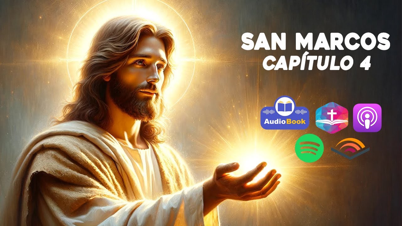 San Marcos 4 | Biblia Narrada en Audio | Nuevo testamento | Evangelio ...