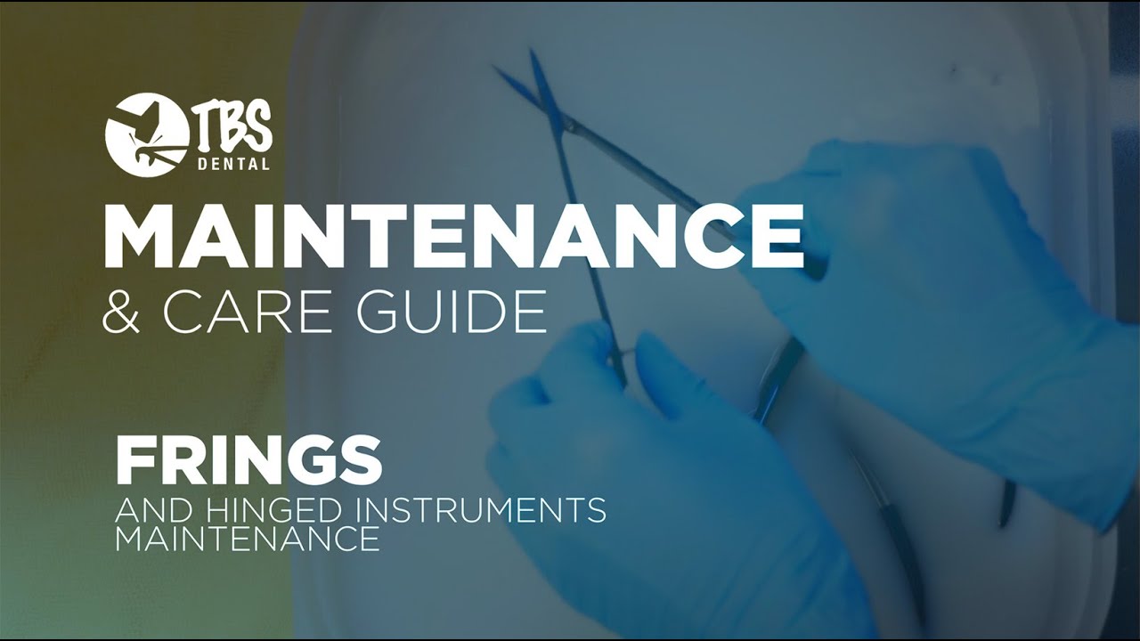 TBS Maintenance & Care Guide: FRINGS and Hinged Instruments - YouTube