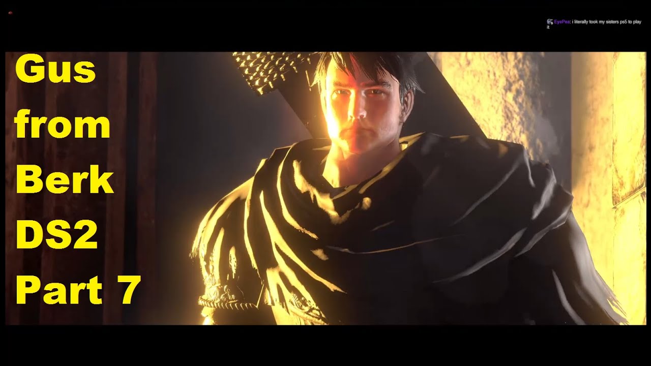 Guts From Berserk Run Part 7 (Dark Souls 2) - YouTube