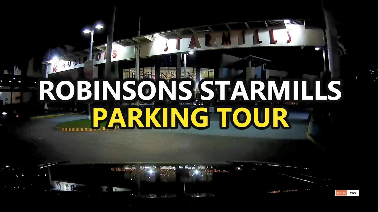 Robinsons Starmills | San Fernando Pampanga | Parking Tour - YouTube