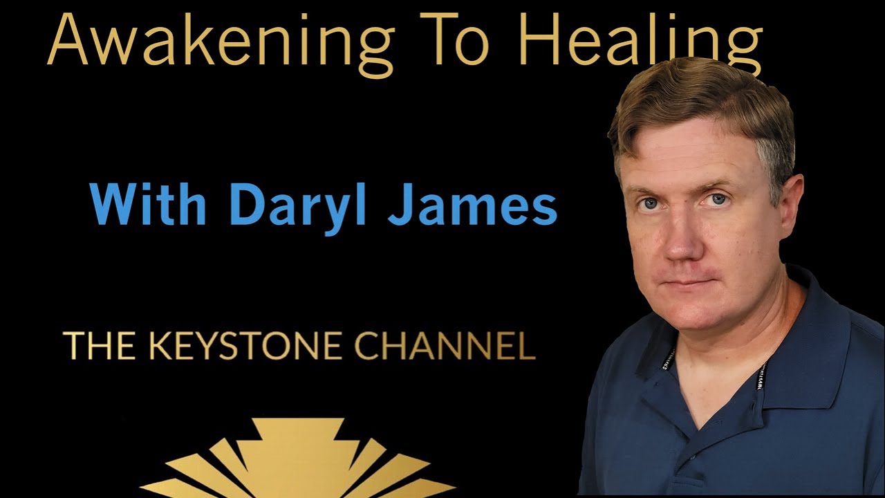 Awakening to Healing #47: With Former US Navy: Daryl James - SSP - YouTube
