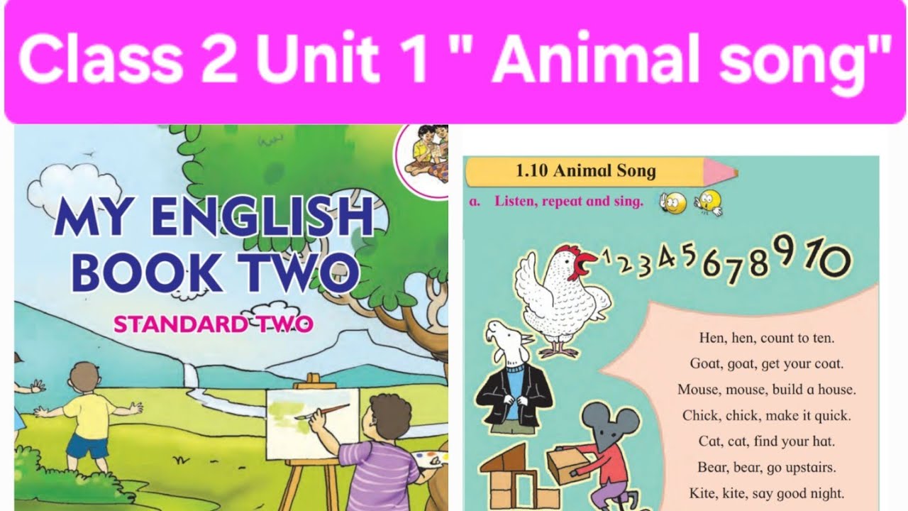 Class 2 Unit 1 poem "Animal Song" - YouTube