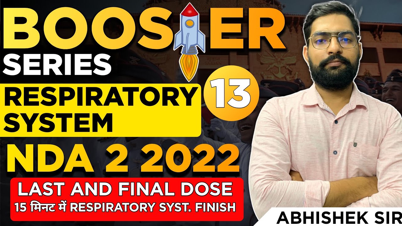 Explanation Of The Respiratory System | NDA Booster Series 2022 | Learn ...