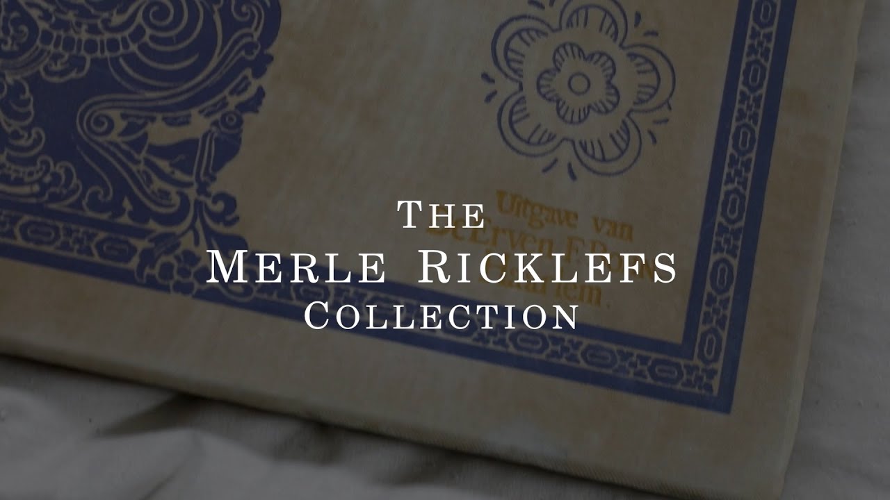 Merle Ricklefs Collection: a digital exhibition - YouTube