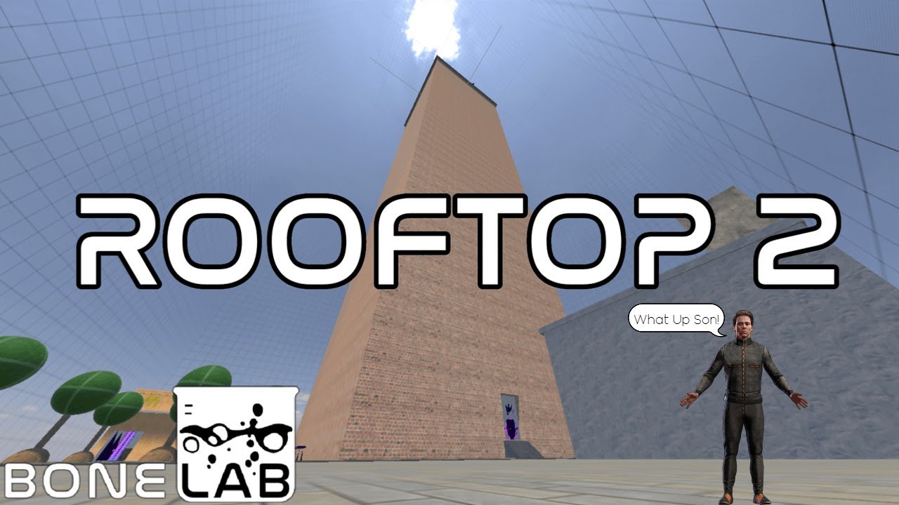 RoofTop 2 (Bonelab Map) - YouTube