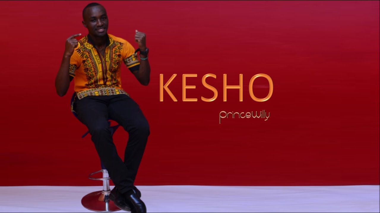 Princewilly - Kesho #Princewilly #Kesho - YouTube