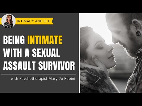 Being Intimate with a Sexual Assault Survivor