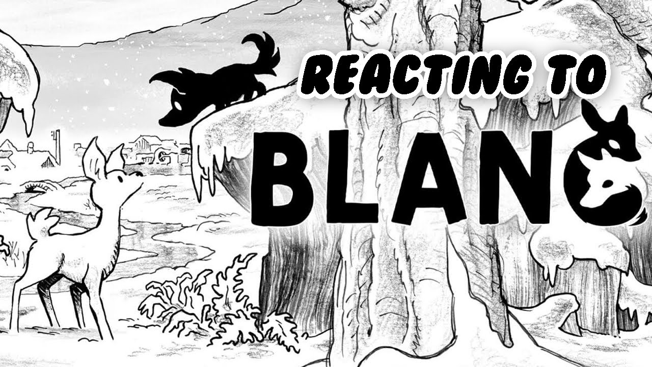 REACTING TO BLANC - YouTube