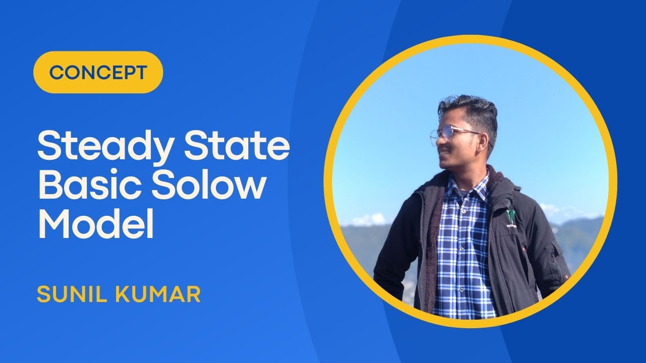 Solow Model Intuition | Steady State | Solow Model Tutorial - YouTube