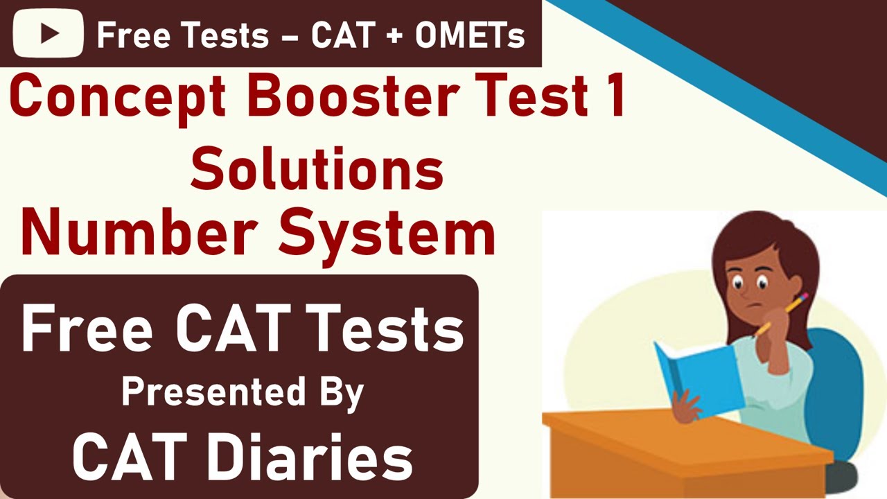 CAT - Concept Booster Test 1 - Number System | CAT Free Tests | CAT ...