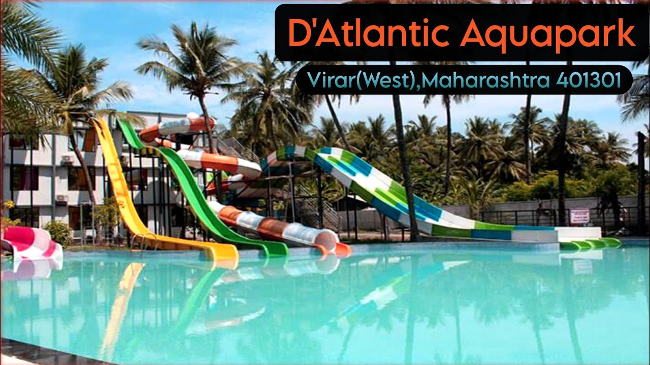 D, Atlantic Resort Virar trip || In Virar Mumbai Maharashtra, # ...