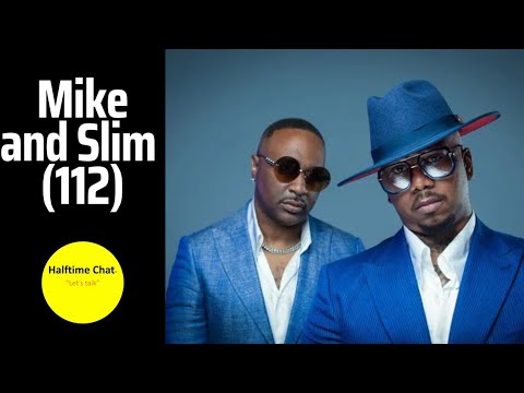 Halftime Chat R&B Podcast with Mike & Slim of 112 (The Music, Fallouts ...