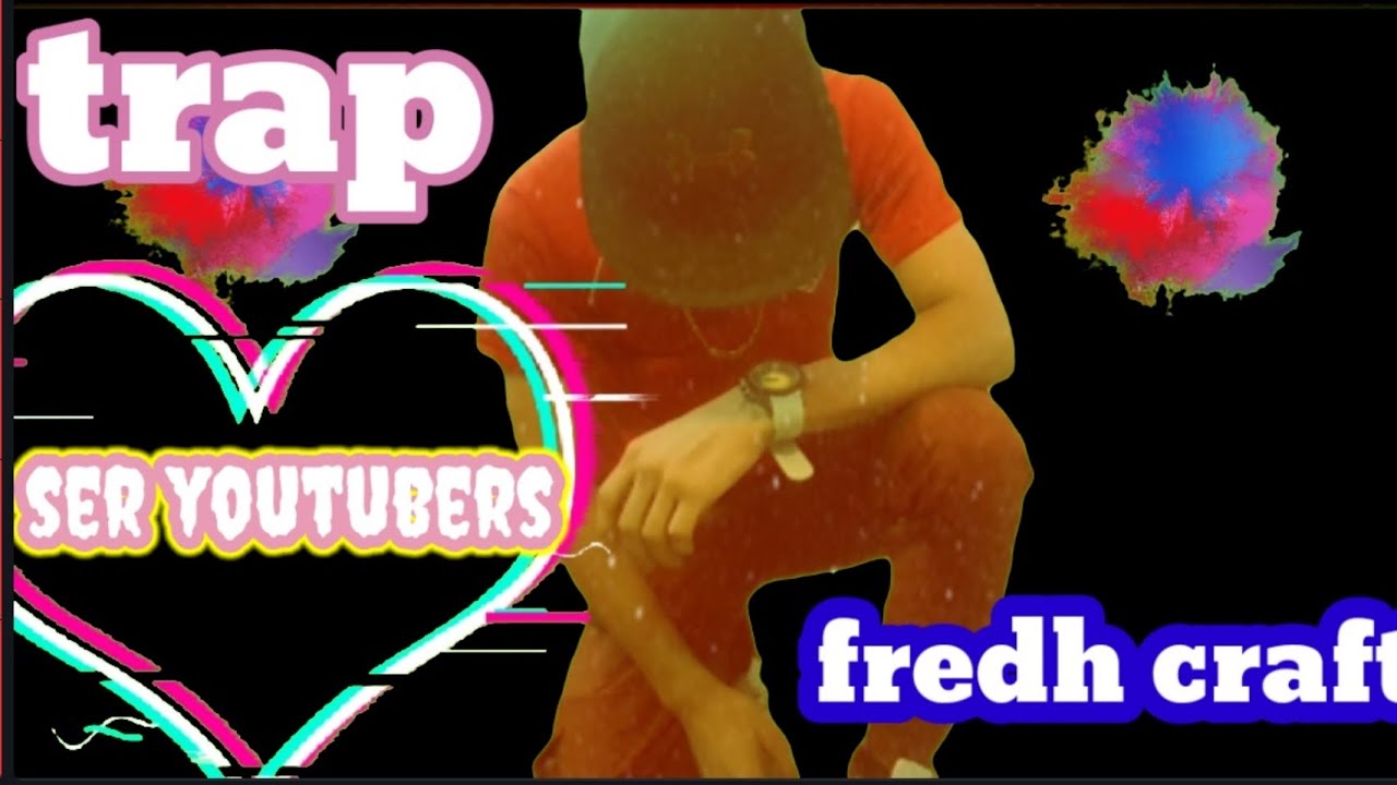 SER YOUTUBERS(trap) fredh craft epico trap sentimental - YouTube