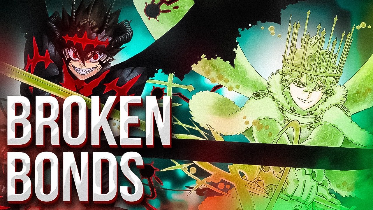 BROKEN BONDS ASTA & YUNO FIGHT BLACK CLOVER THEORY - YouTube
