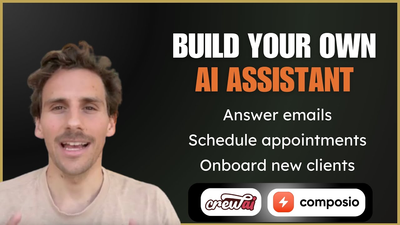 Build your own Virtual Assistant with Composio (and CrewAI) - YouTube