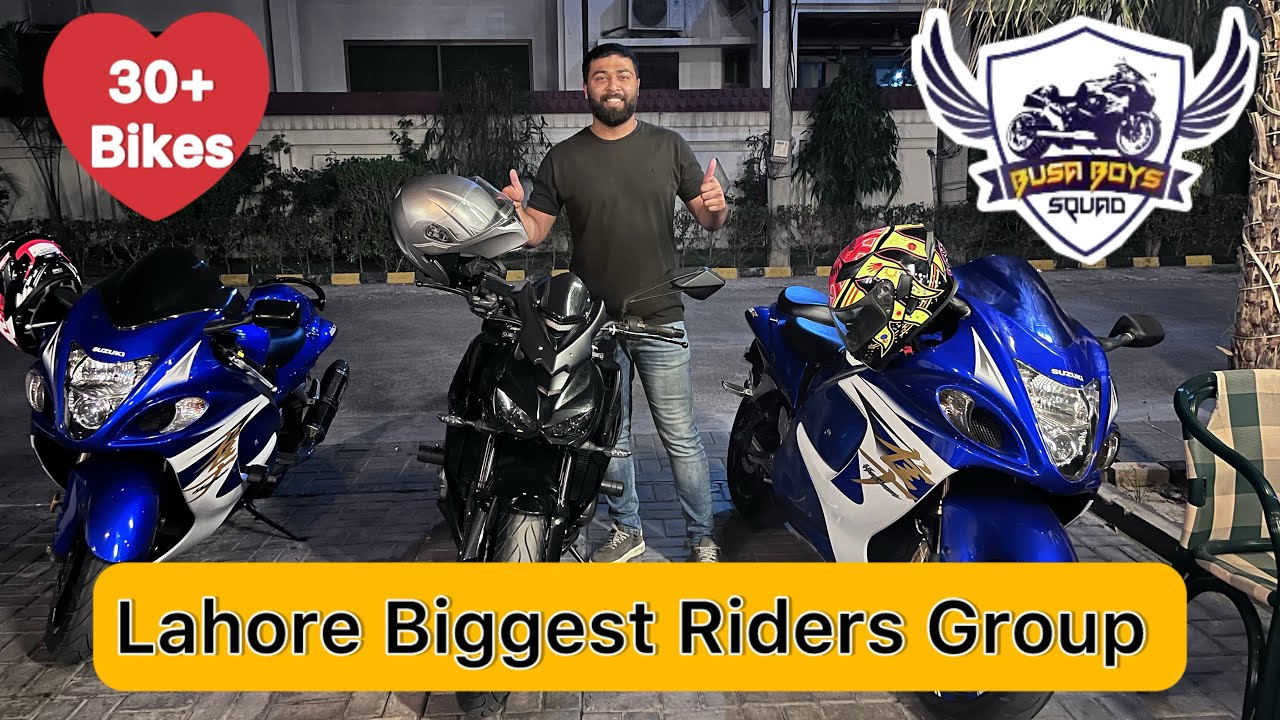 Lahore Biggest Riders Group | Busa Boys Squad | 30+ super Bikes ...