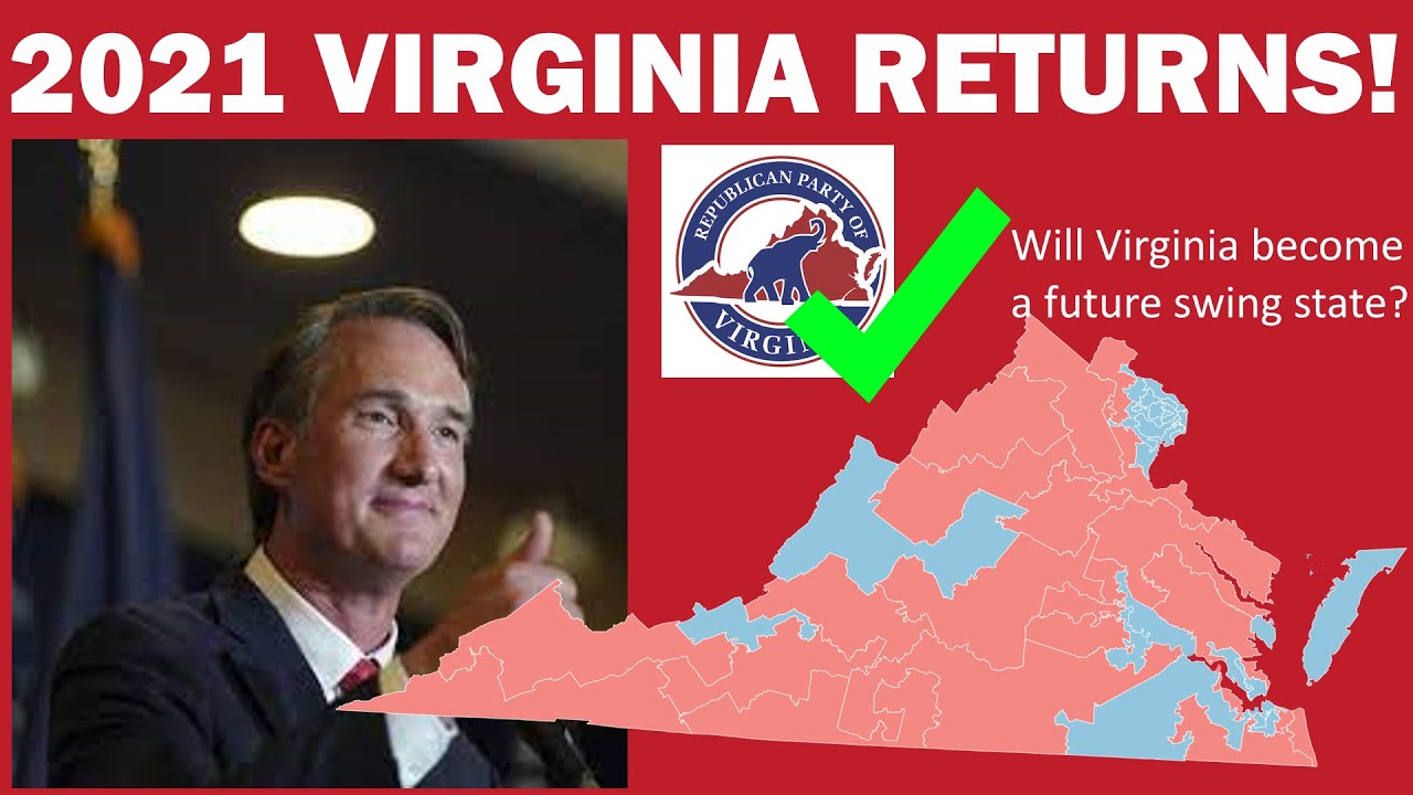 2021 VIRGINIA RETURNS? | Virginia Republicans see good chancing in ...