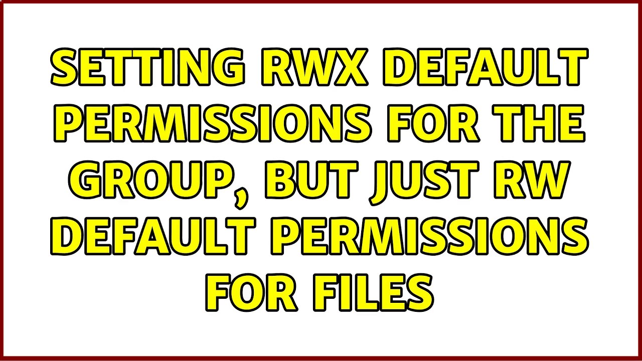 Setting rwx default permissions for the group, but just rw default ...
