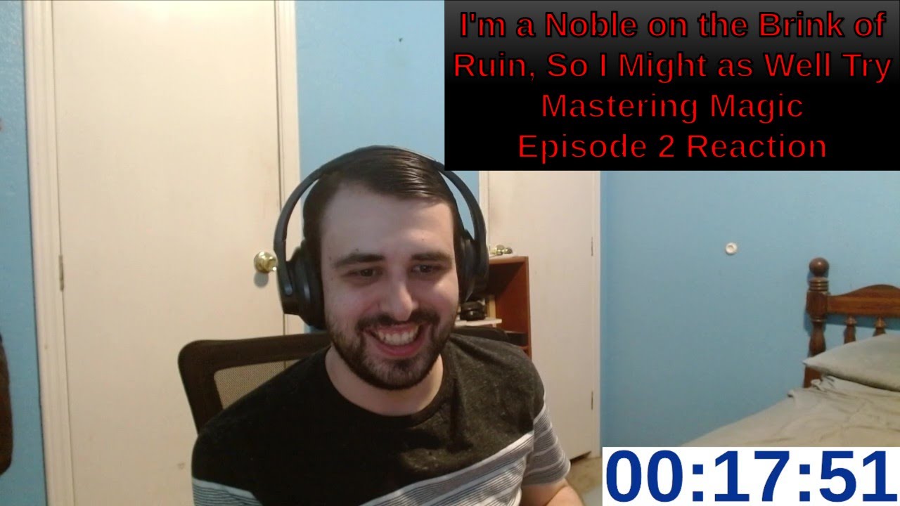 I'm a Noble on the Brink of Ruin, So I Might as Well Try Mastering ...