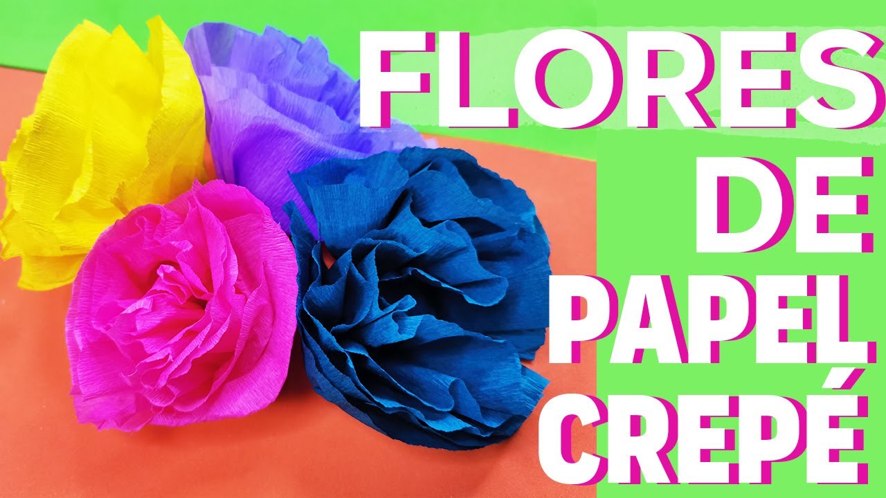 DIY FLORES DE PAPEL CREPE | FLOR HECHA CON PAPEL CREPÉ - YouTube