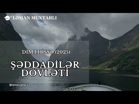 Şəddadilər Dövləti - Test İzahı | DİM 2025