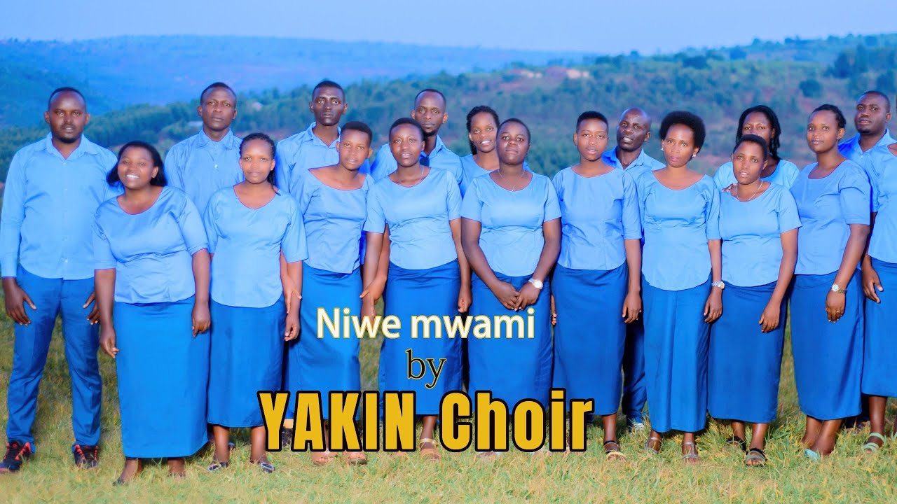 niwe mwami by YAKIN Choir / EAR Mubumbano - YouTube