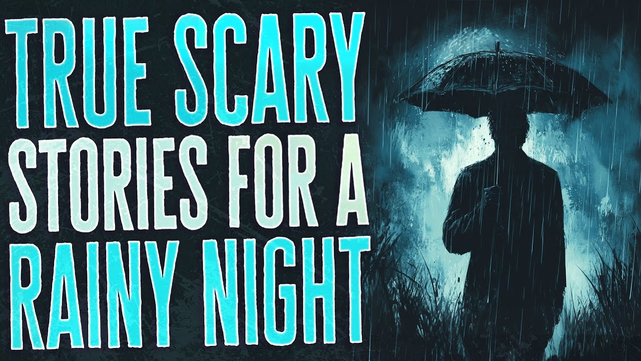 True Scary Stories for a Rainy Night | Black Screen with Ambient Rain ...