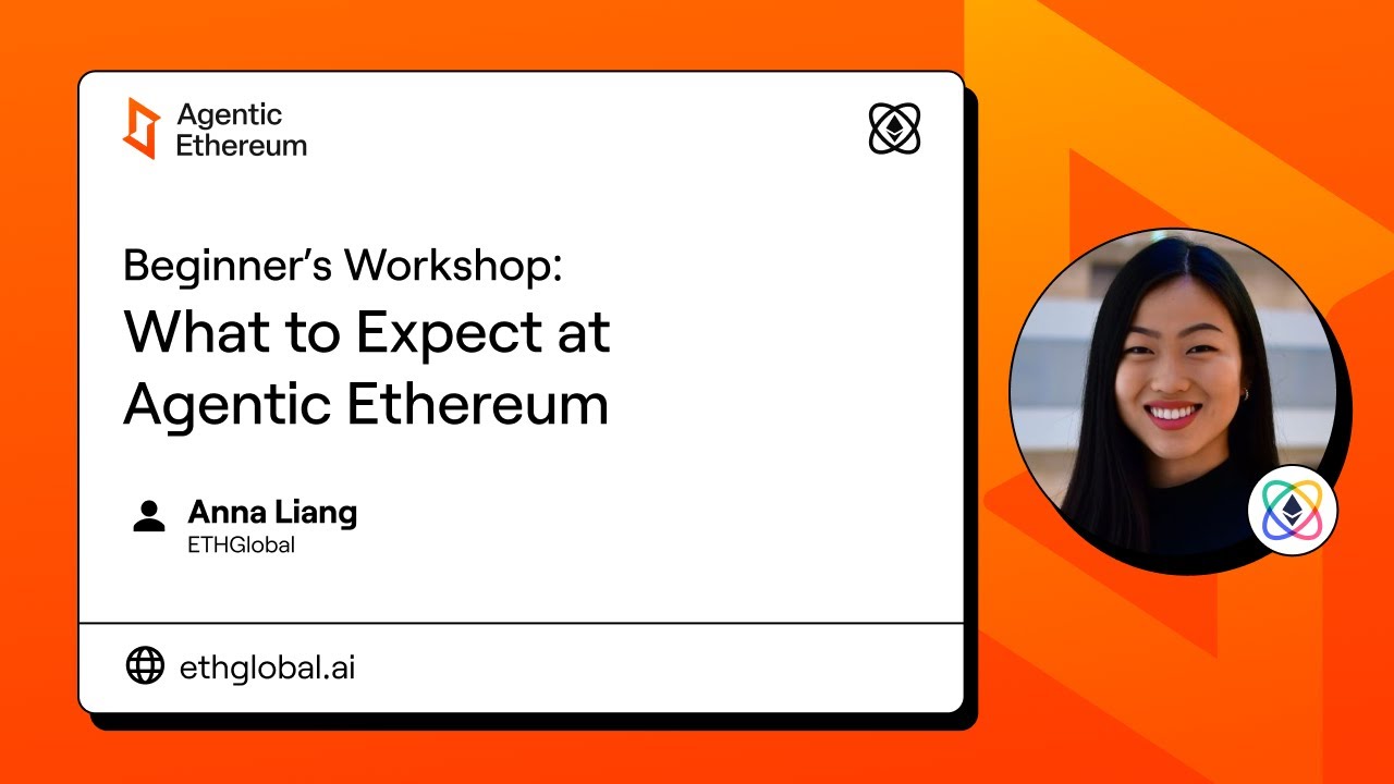 What to Expect at Agentic Ethereum - Agentic Ethereum 2025 - YouTube