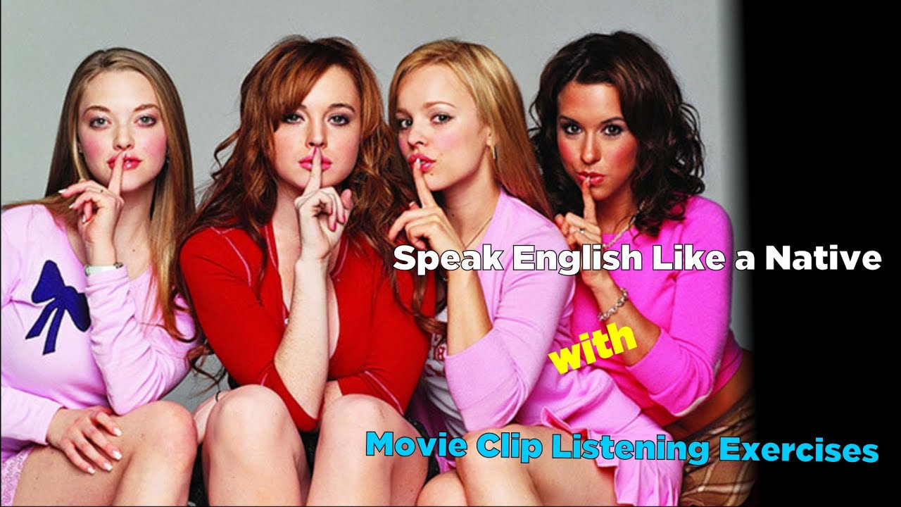 Speak English Like A Native Improve Your Fluency With Movie Clip ...