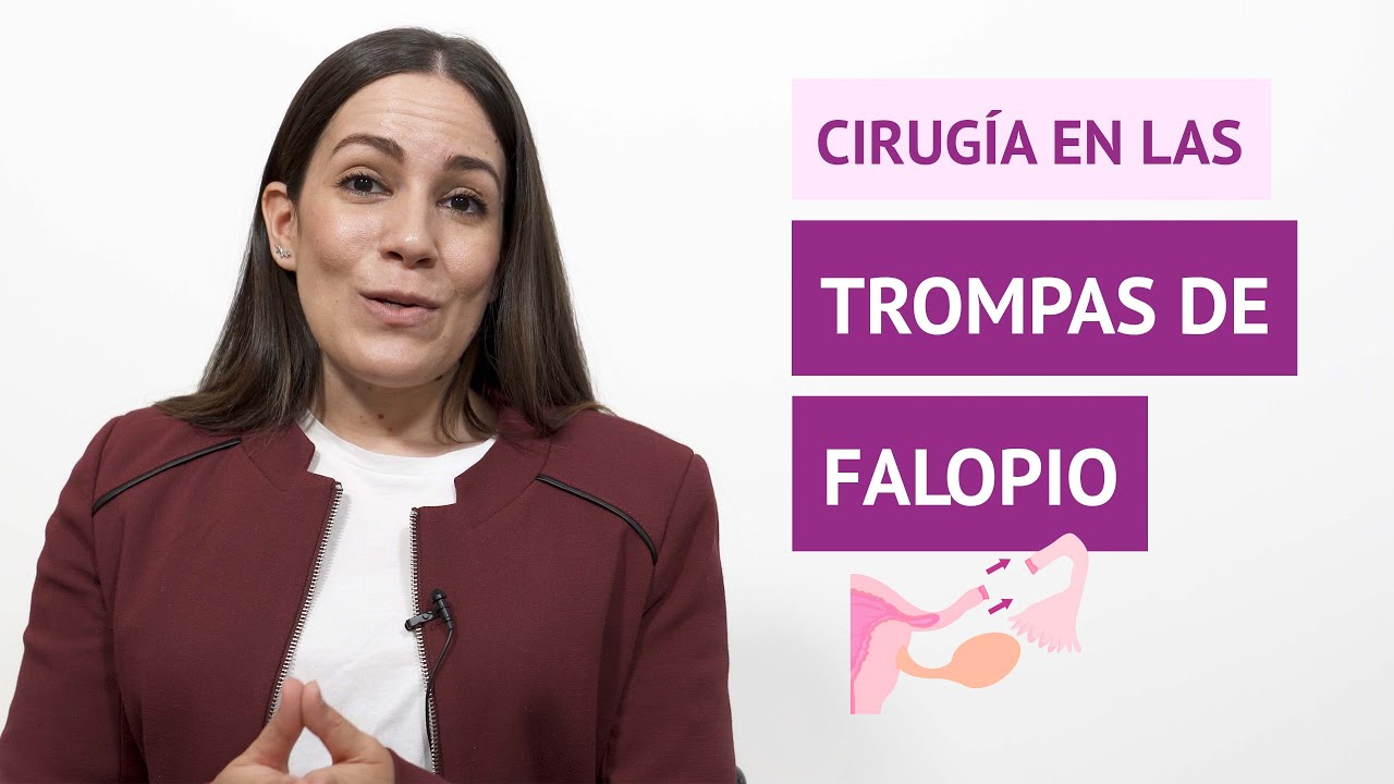 ¿La cirugía soluciona los problemas en las trompas de Falopio? - YouTube