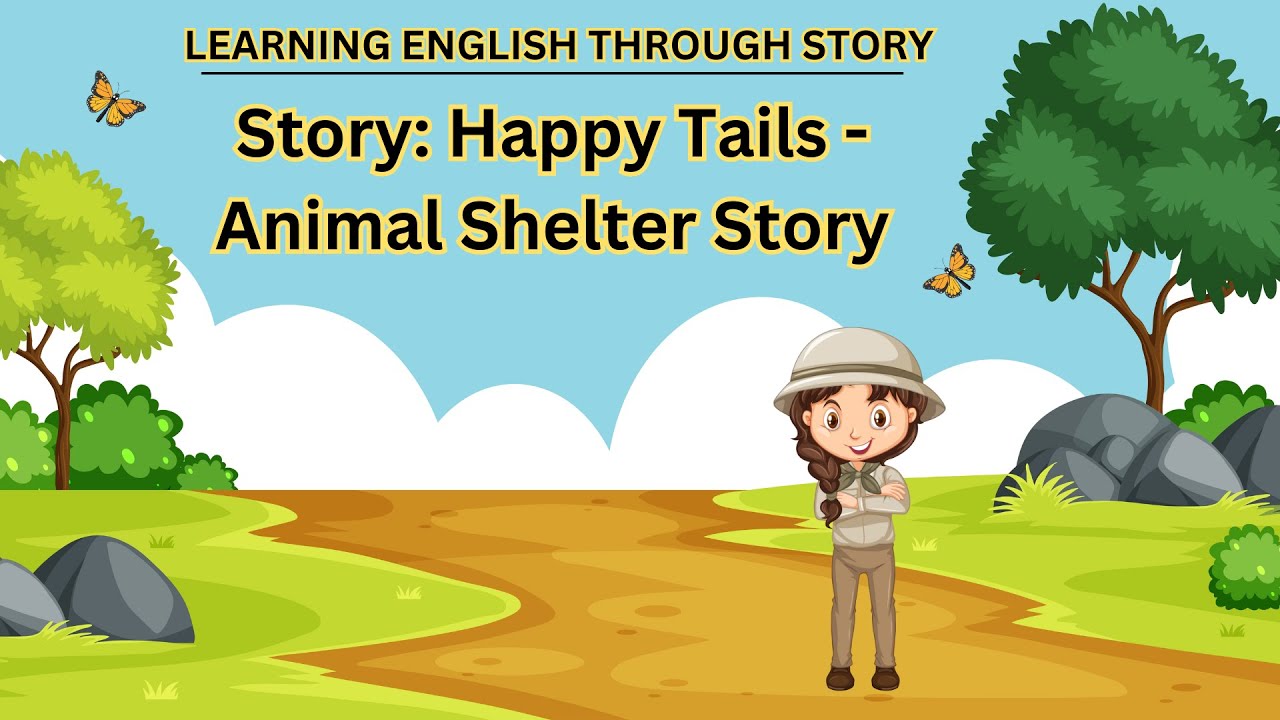 Learn English Through Story : Animal Shelter Story | English Vocabulary ...