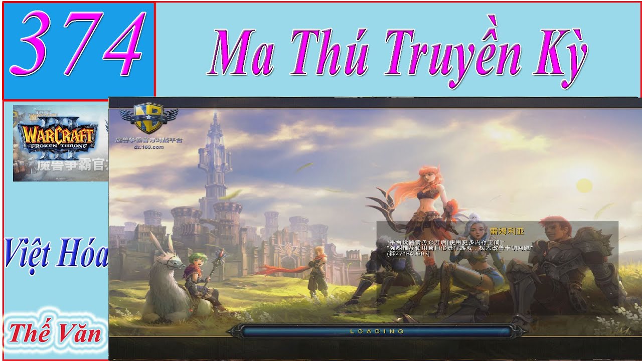 WAR3 - 374 | Ma Thú Truyền Kỳ | Nhập Vai - RPG - Warcraft III - Warcraft 3 - WC 3 - YouTube