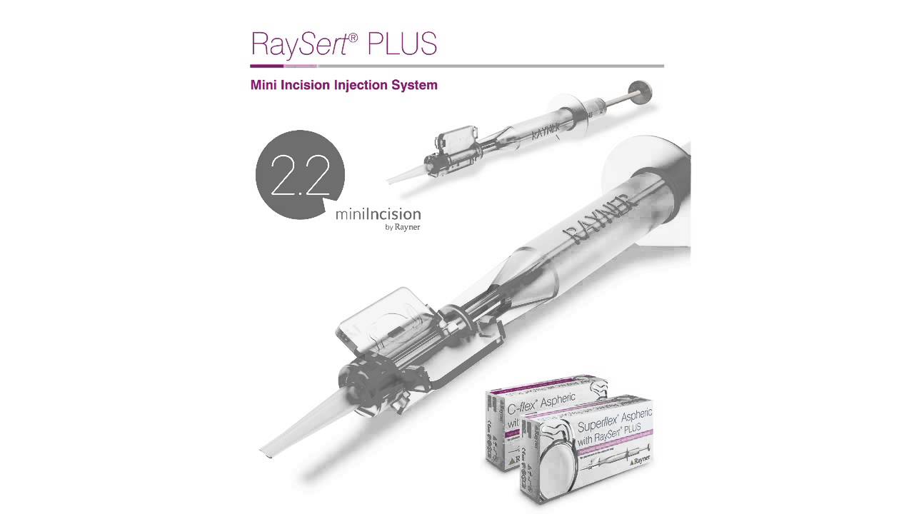 Raysert Plus - New small incision lens injector from Rayner - YouTube