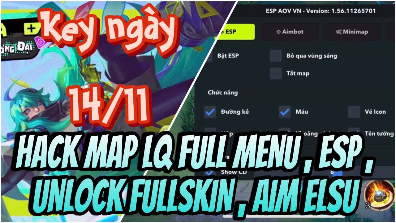 Hack Map LQ - Key 14/11 - Aimbot Elsu , Mod Full Skin , Cam Xa Tuỳ ...