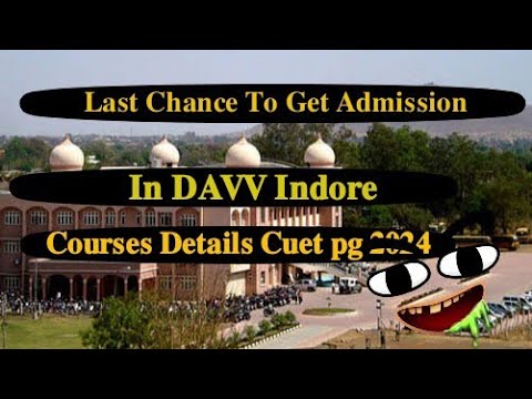 Last chance to get admission in davv indore | davv MBA | davv Mtech ...
