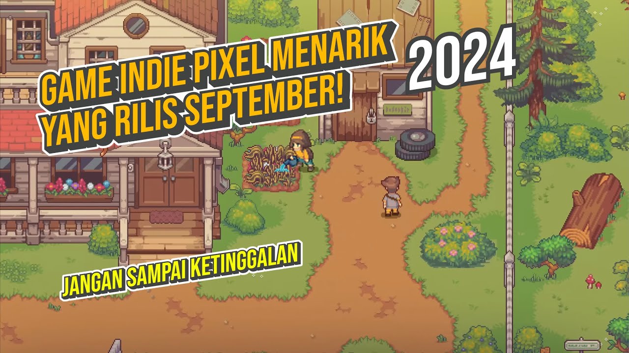 GAME INDIE PIXEL TERBARU YANG AKAN RILIS DI SEPTEMBER 2024 - YouTube