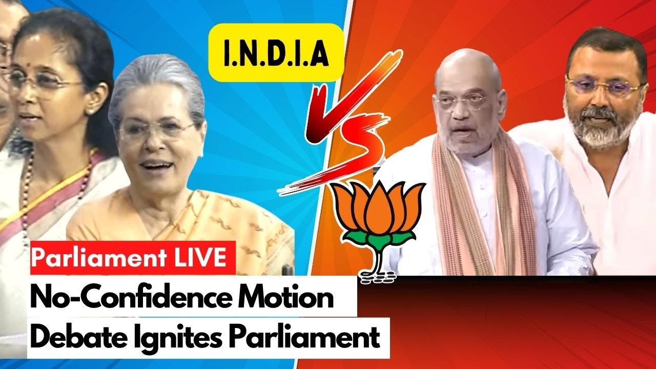 Parliament Today: No Confidence Motion Debate Continues In Lok Sabha ...