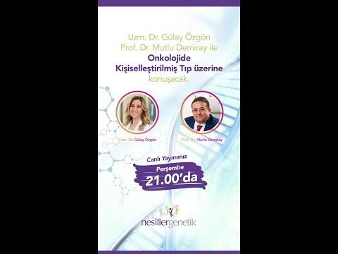 Onkolojide Kişiselleştirilmiş Tıp Üzerine Sohbet -1 | Prof. Dr. Mutlu Demiray