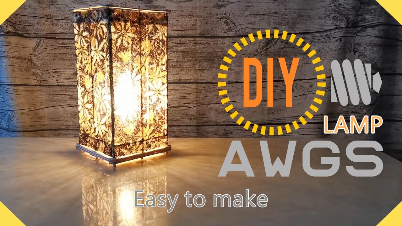 AWGS DIY LAMP│How to make it easily at home│ 在家做燈│Easy Lamps at home ...