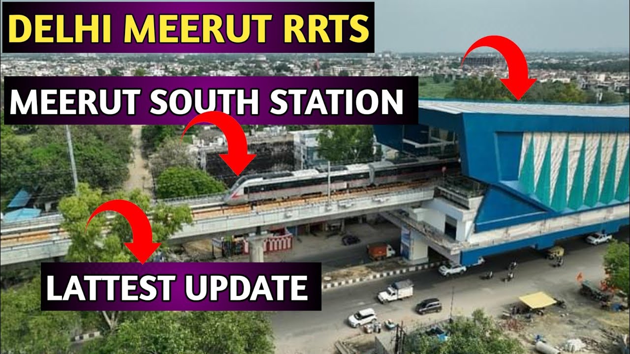 meerut south rrts station update | rrts meerut south station # ...