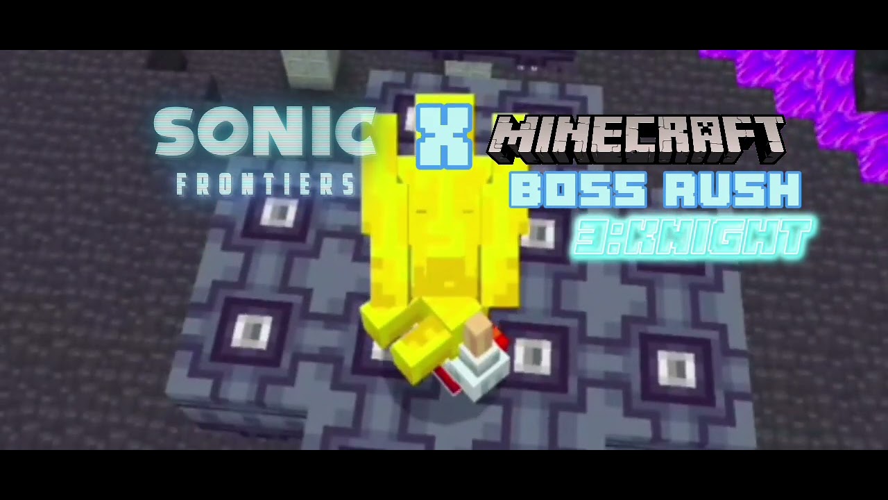 SONIC FRONTIERS MINECRAFT BOSS RUSH - YouTube