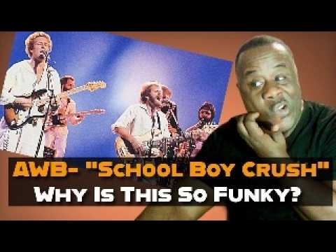 School Boy Crush- AWB: This Is Just Too Funky! Let's Breal It Down!