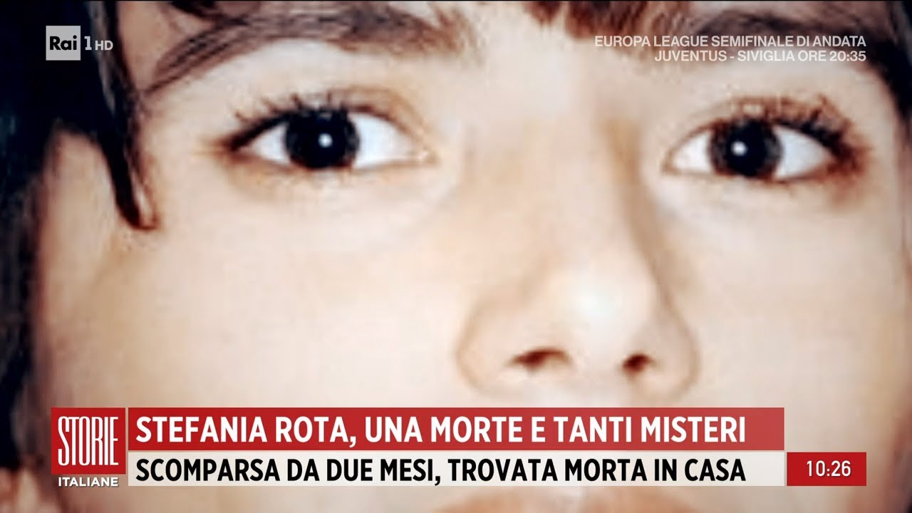 Stefania Rota, una morte e tanti misteri - Storie Italiane 11/05/2023 ...