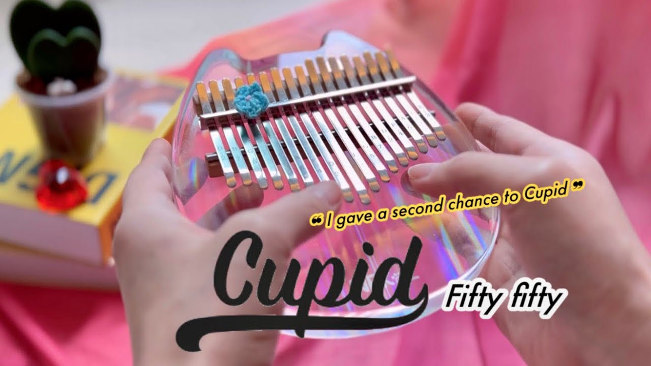 [칼림바연주 kalimba cover] CUPID💘 - FIFTY FIFTY - YouTube