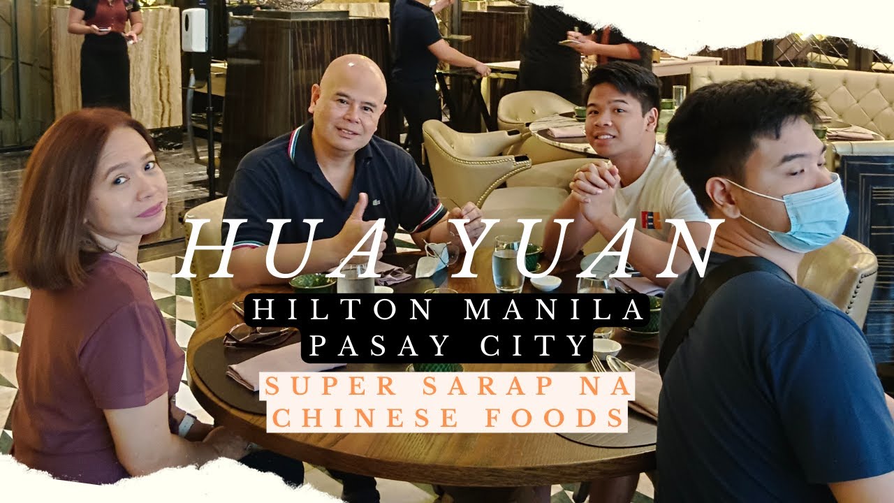 EATING GREAT CHINESE FOODS ONLY AT HUA YUAN IN HILTON MANILA. TRULY AMAZING BUFFET. MURA PA ...