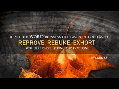 Reprove, Rebuke and Exhort - A Study on Giving and Receiving Correction ...