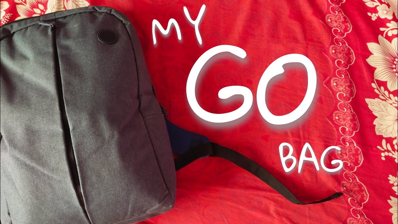 Preparing my Go Bag - YouTube