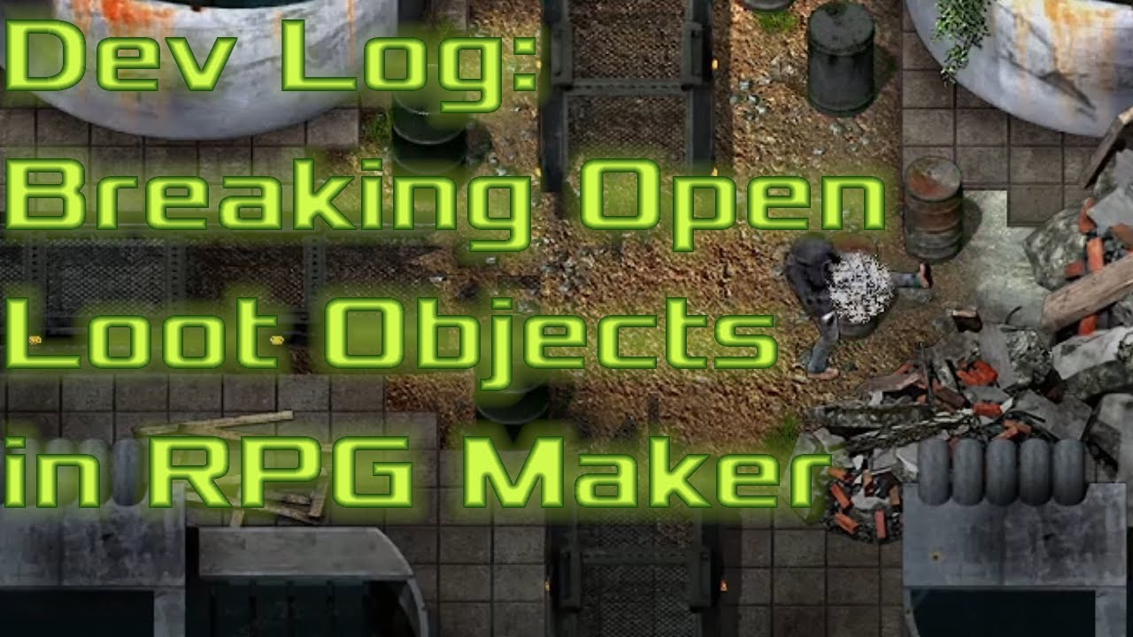 Dev Log: Breaking Open Loot in RPG Maker - YouTube